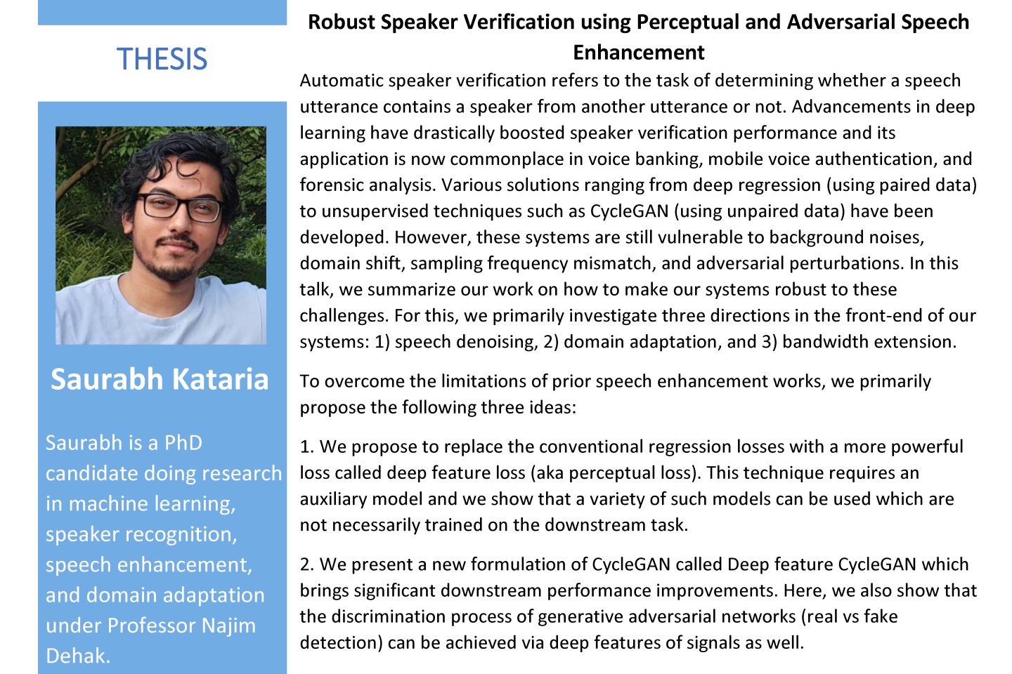 Thesis Proposal: Robust Speaker Verification using Perceptual and Adversarial Speech Enhancement ...